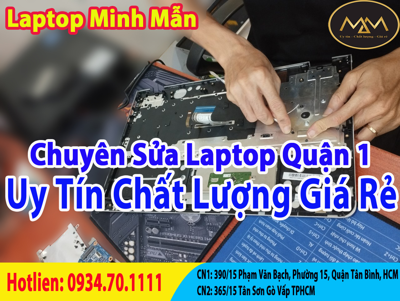 Sửa laptop quận 1 uy tín chất lượng giá rẻ