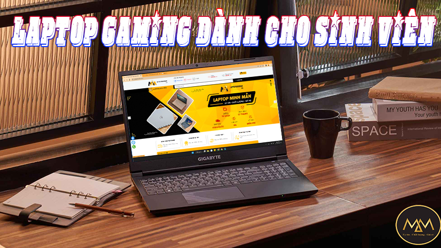 LAPTOP GAMING DÀNH CHO HỌC SINH